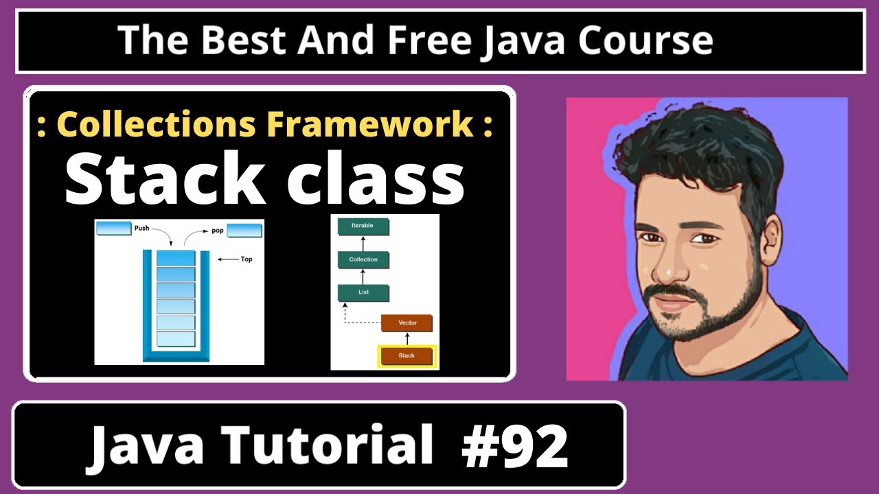 Java Tutorial: Stack class in java, Collections Framework  In Java | part 92