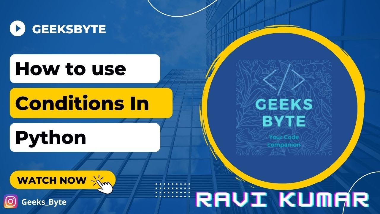 Python Tutorial:  conditional statement in Python