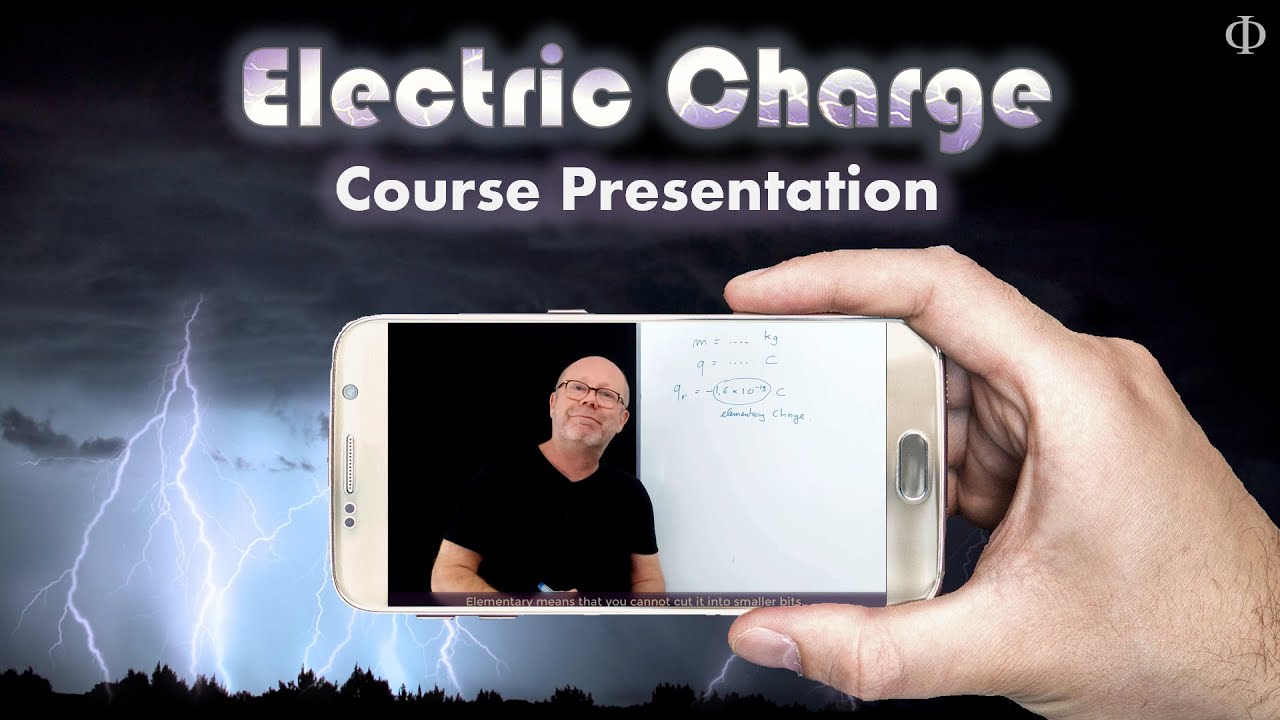 Electric Charges (Physics - Electricity) - Course Presentation