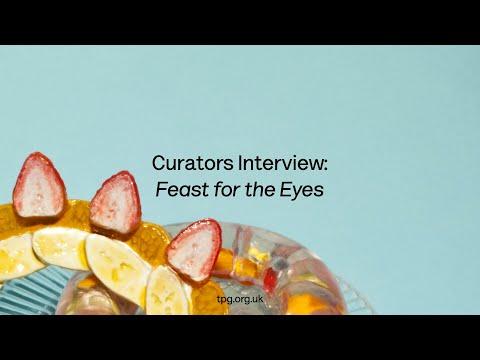 Curators Interview: Feast for the Eyes: The Story of Food in Photography