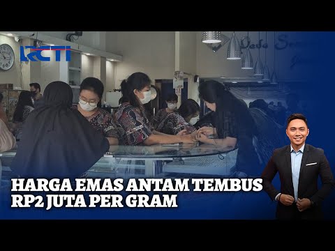 Hari Ini, Harga Emas Antam Tembus Rp2 Juta Per Gram, Raih Level Tertinggi | SIS | 22/04