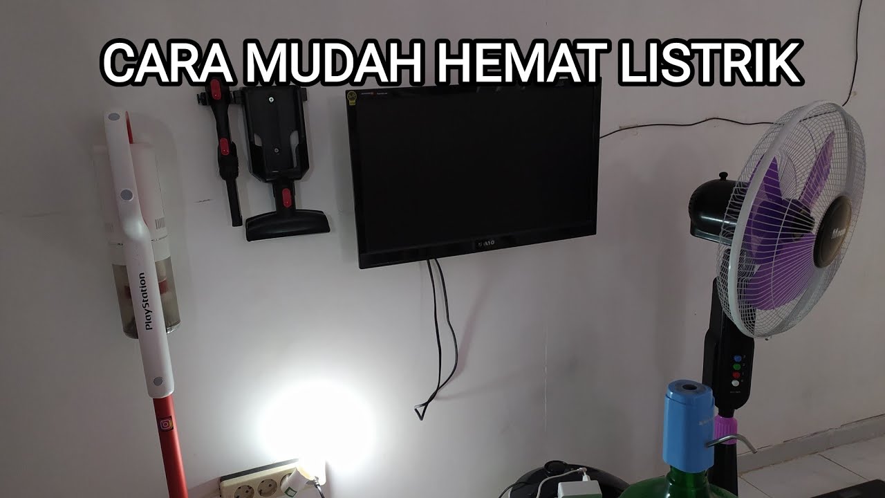 Cara Hemat listrik | Trik hemat penggunaan listrik di rumah !!