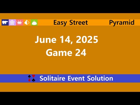 Easy Street Game #24 | June 14, 2025 Event | Pyramid