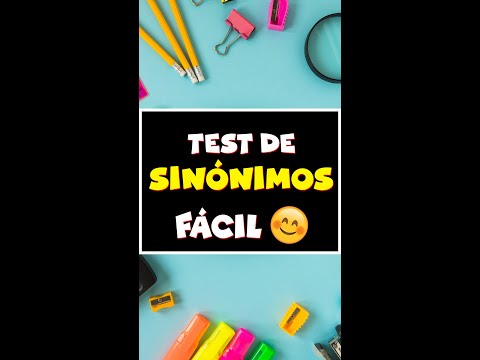 Test de Sinónimos nivel FÁCIL 😅!
