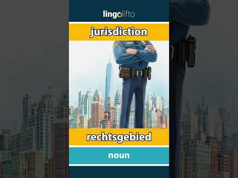 🇬🇧🇳🇱 jurisdiction - rechtsgebied : learn English : laten we Engels leren : vocabulary builder