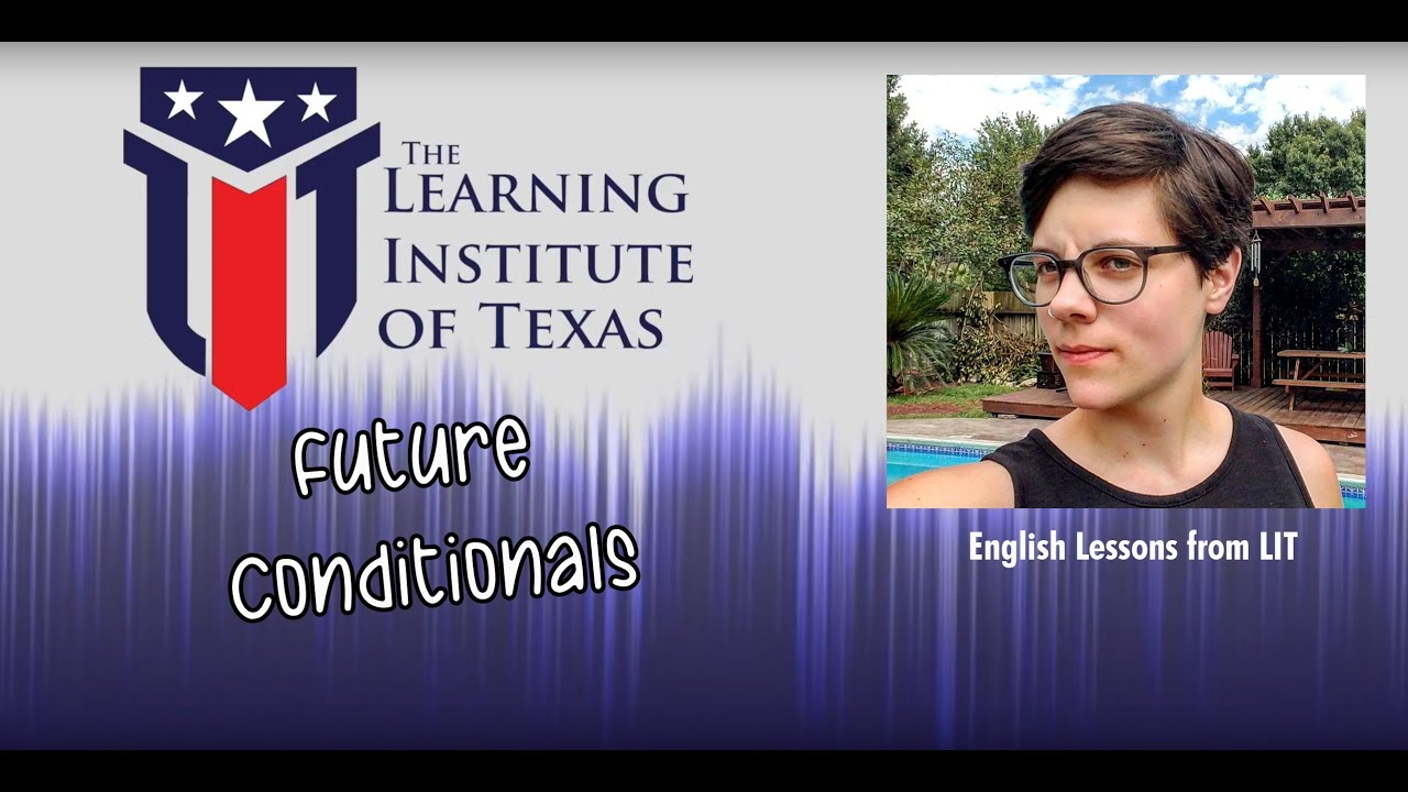 Future Conditionals - ESL Grammar Lessons