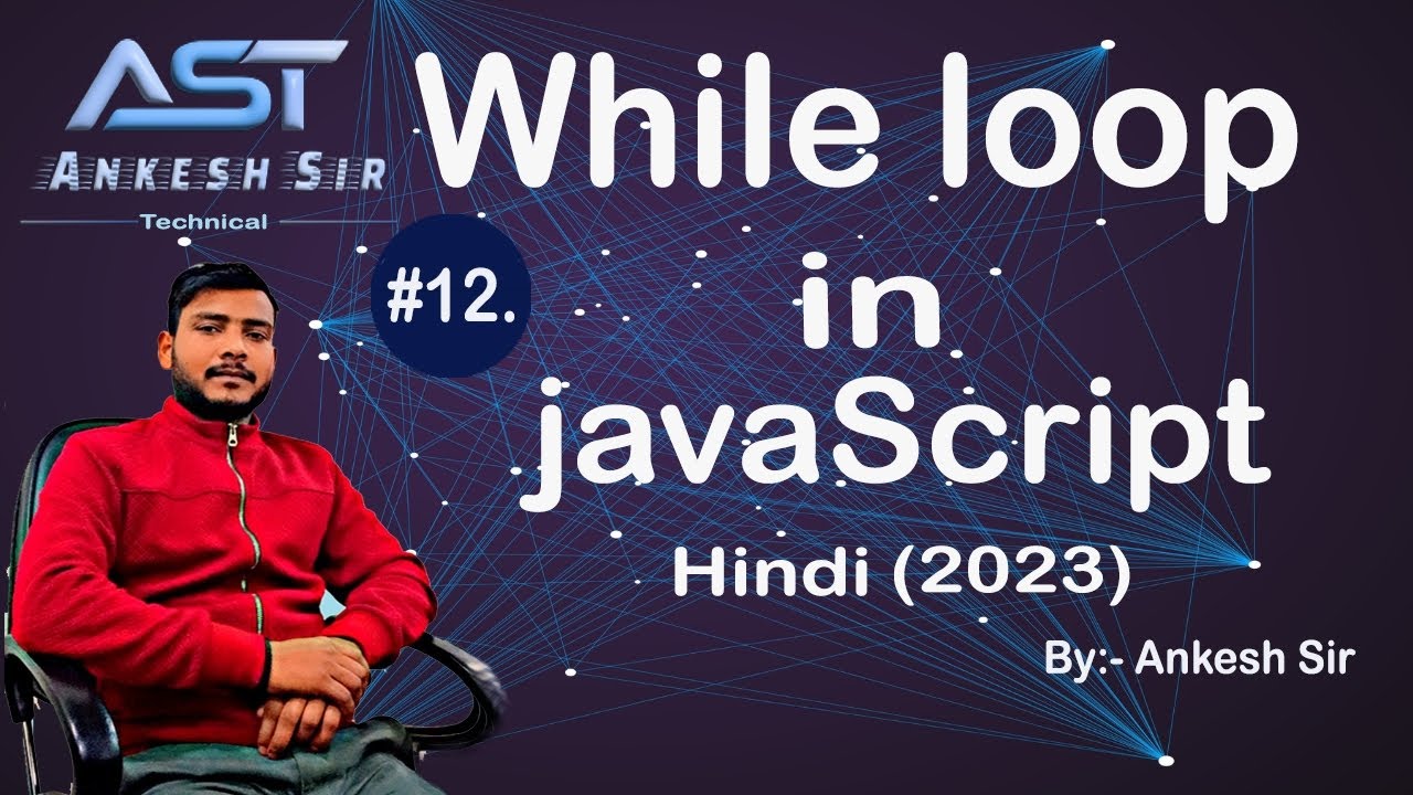 JavaScript While Loop | Sum 1-10 Program Example | Hindi Tutorial for Beginners
