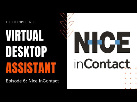 NEVA "Virtual Desktop Assistant" - Nice InContact
