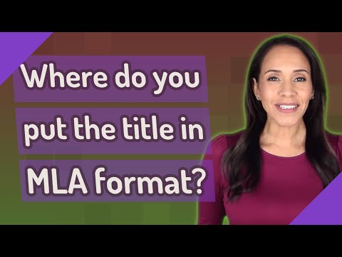 Where do you put the title in MLA format?