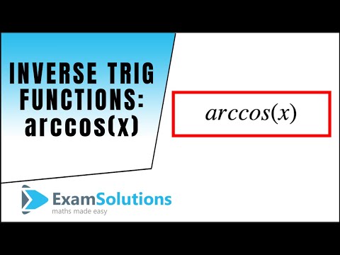 The Arccosine Function – Trigonometry