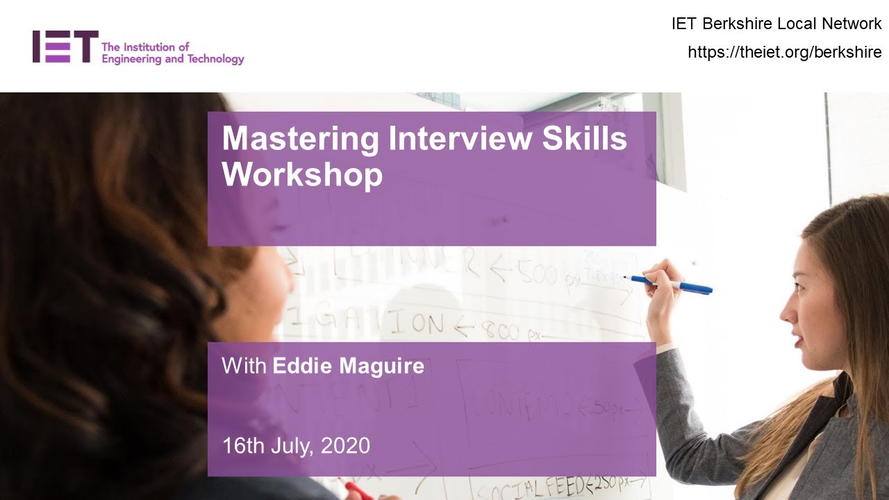 Mastering Interview Skills Workshop, 16th July, 2020