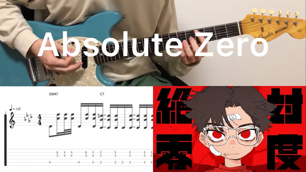 natori - 絶対零度 Absolute Zero (guitar cover with tabs & chords)