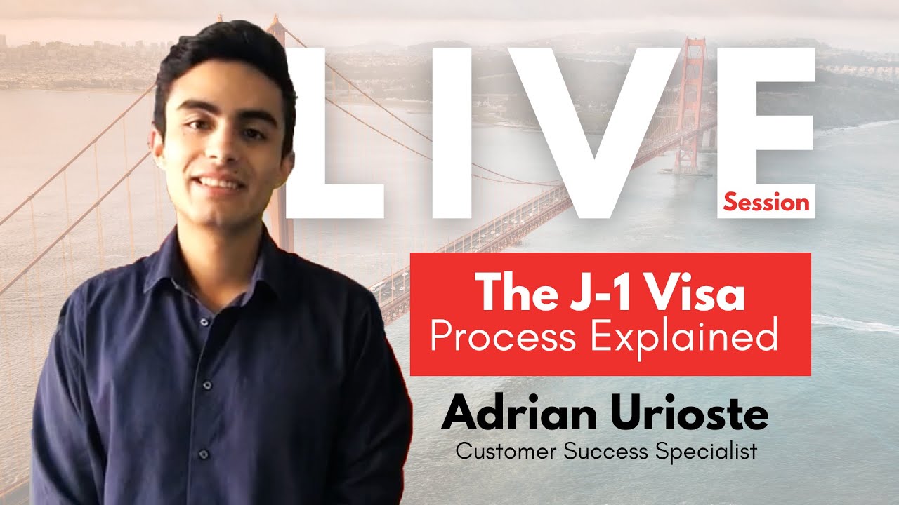 The J-1 Visa Application Process Explained
