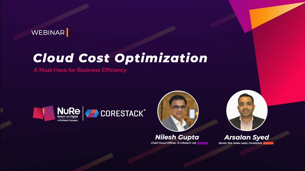 Cloud Cost Optimization 3i Infotech & CoreStack Webinar