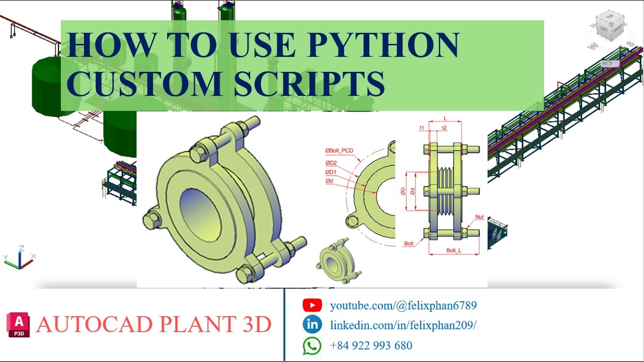 AUTOCAD PLANT 3D PYTHON SCRIPT: ANTI VIBRATION CUSTOM PYTHON SCRIPT