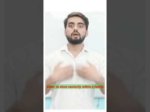 difference between elder and older in Hindi| elder to me or elder than me