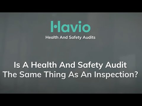 Is A Health and Safety Audit The Same Thing As An Inspection