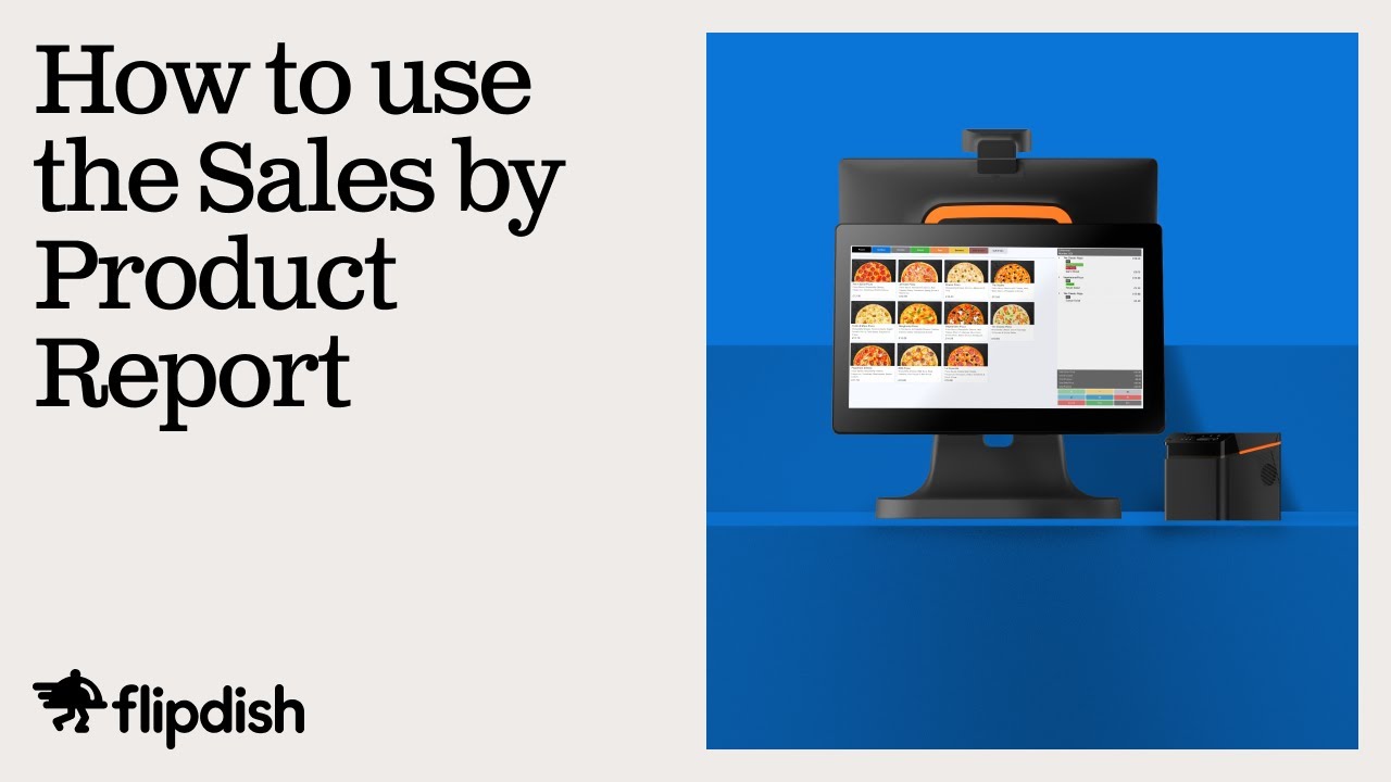How to use the Sales by Product Report - Flipdish POS
