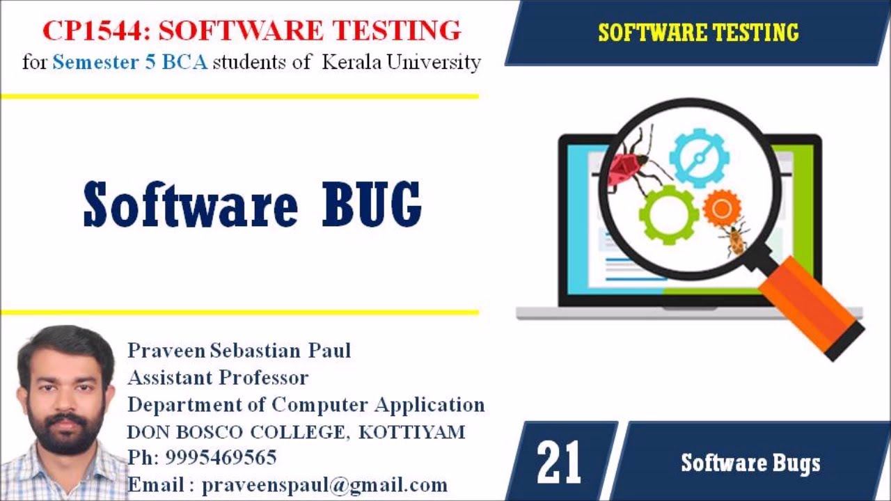SOFTWARE TESTING – SESSION 21 – SOFTWARE BUGS- BCA SEM 5