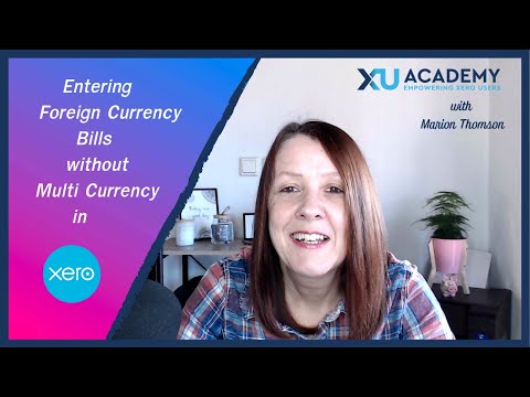 How to enter a foreign currency bill in Xero - without upgrading to multi currency
