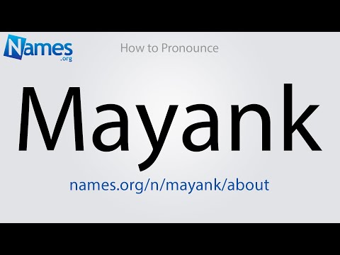 How to Pronounce Mayank