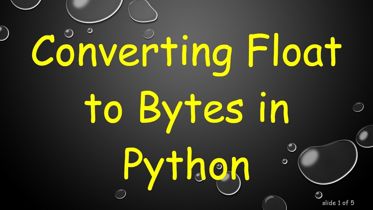 Converting Float to Bytes in Python