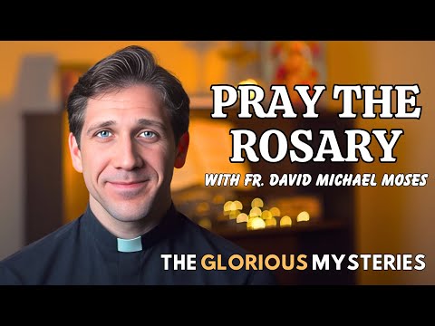 Pray With Me: The Glorious Mysteries of the Rosary