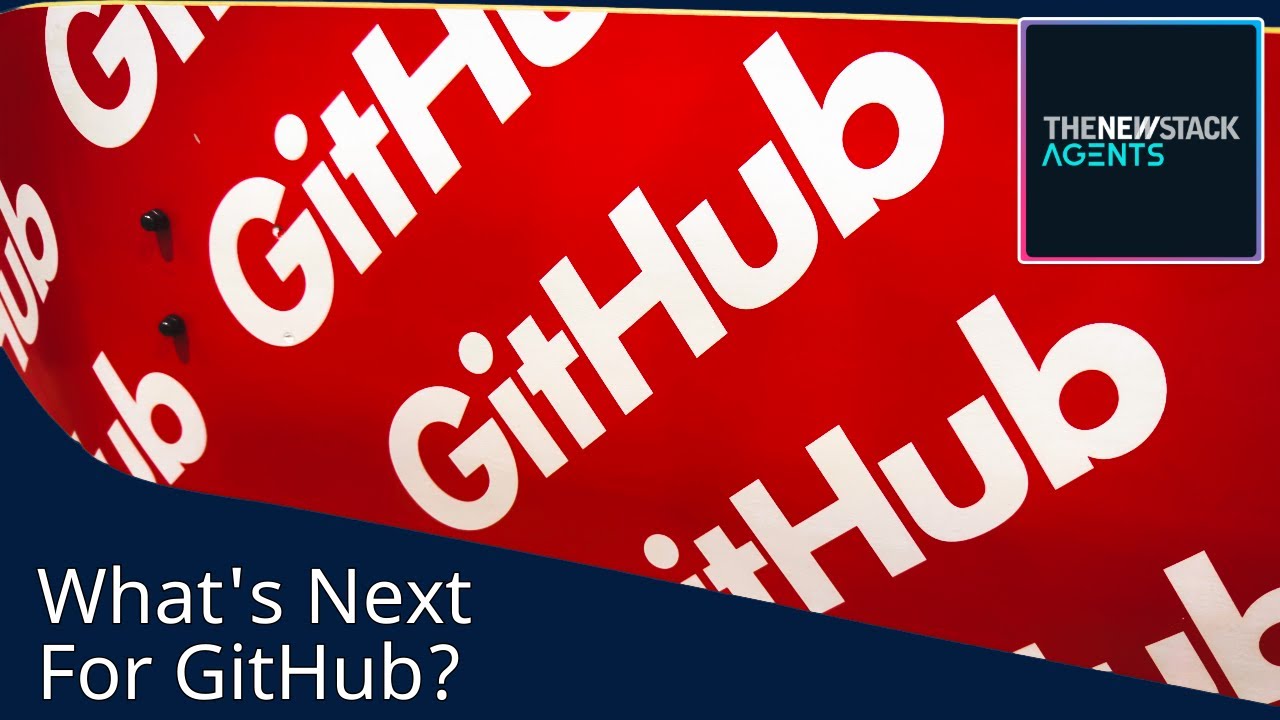 What's Next for GitHub?