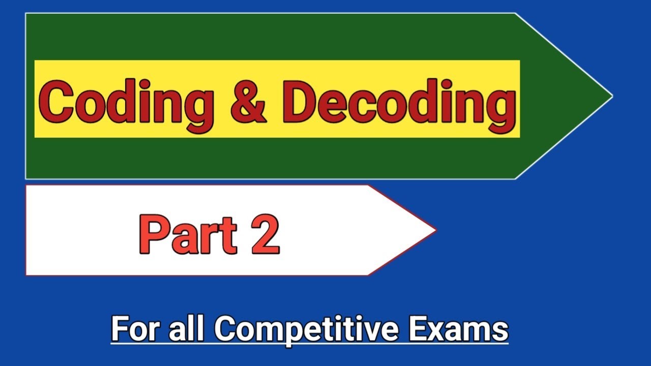Coding & Decoding Part 2 |How to solve Easy &  simple Logical Reasoning Coding & Decoding in English