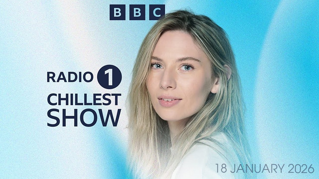 Sian Eleri - Radio 1's Chillest Show (incl. Samara Cyn in Chill Mix) - 18 January 2026 | BBC Radio 1