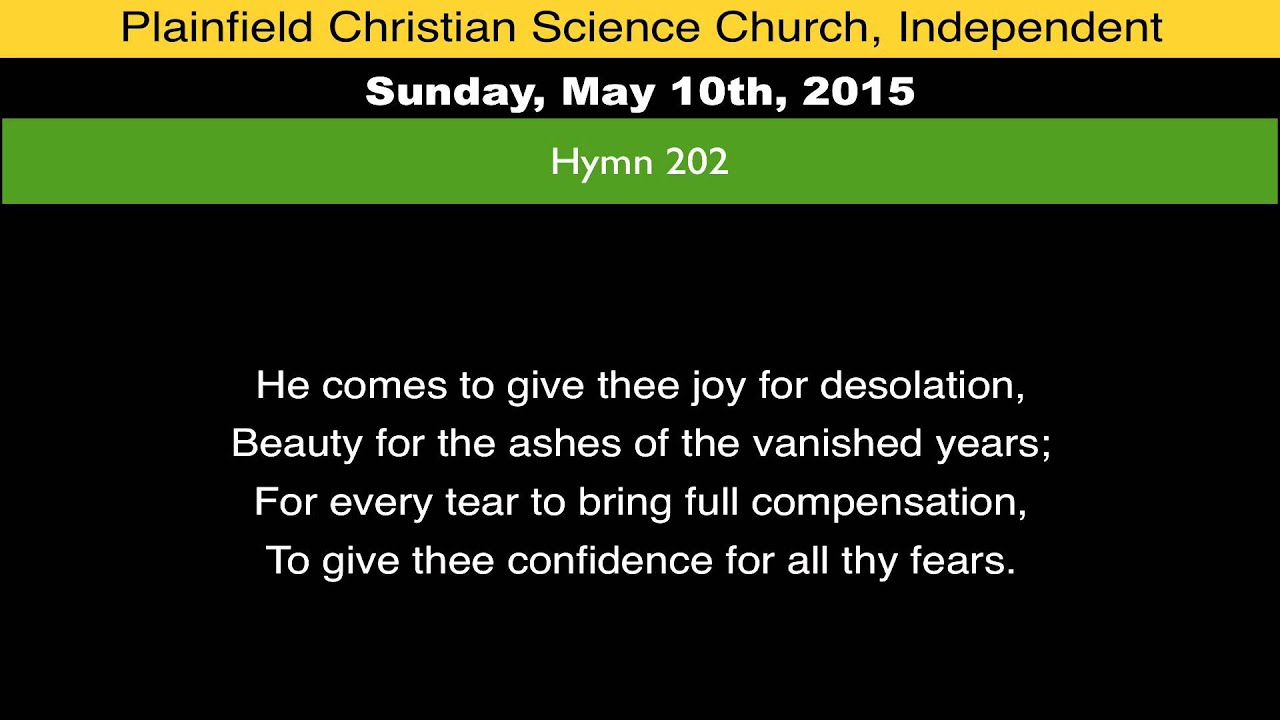 Hymn 202 from Sunday, May 10th, 2015
