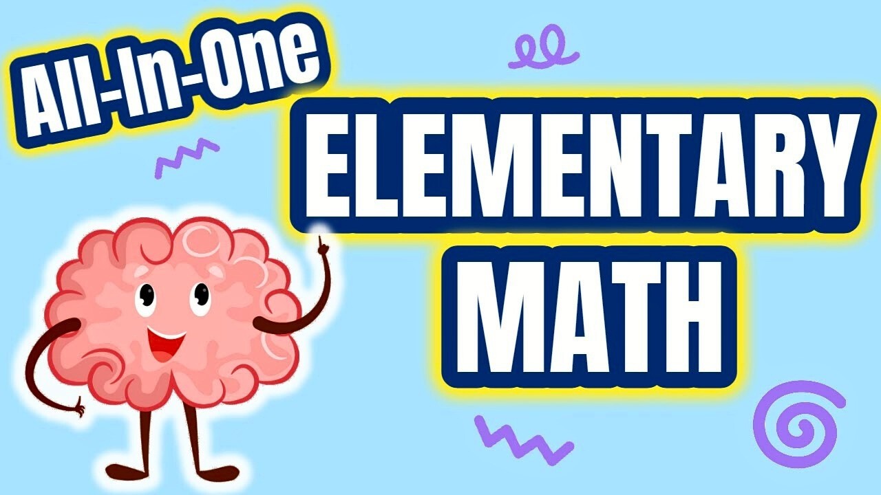 The Ultimate Elementary Math Video | Full Curriculum