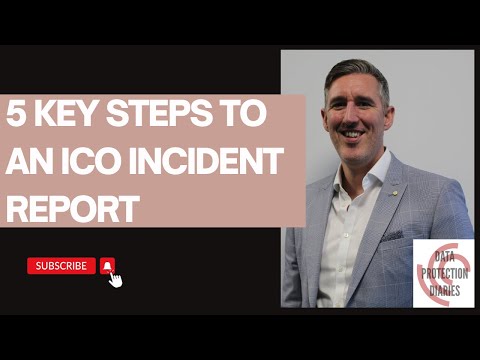5 key steps when reporting a data breach (inside a personal data breach part 3)