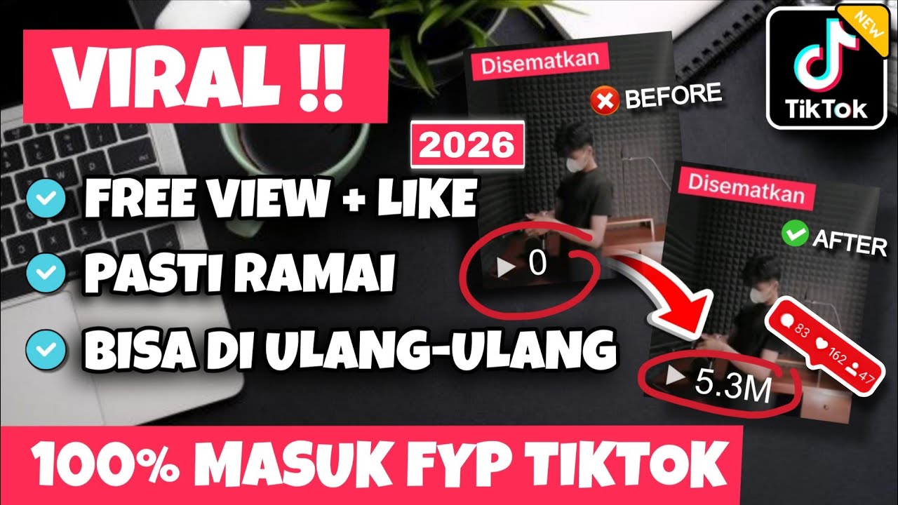 🚨DIJAMIN FYP‼️CARA FYP DI TIKTOK DENGAN CEPAT - MENAMBAHKAN VIEW TIKTOK GRATIS & BANYAK LIKE 2026