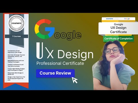Coursera-Google UX Design Certificate: Course Review // UX Design #uidesign #uiuxdesign #uiux