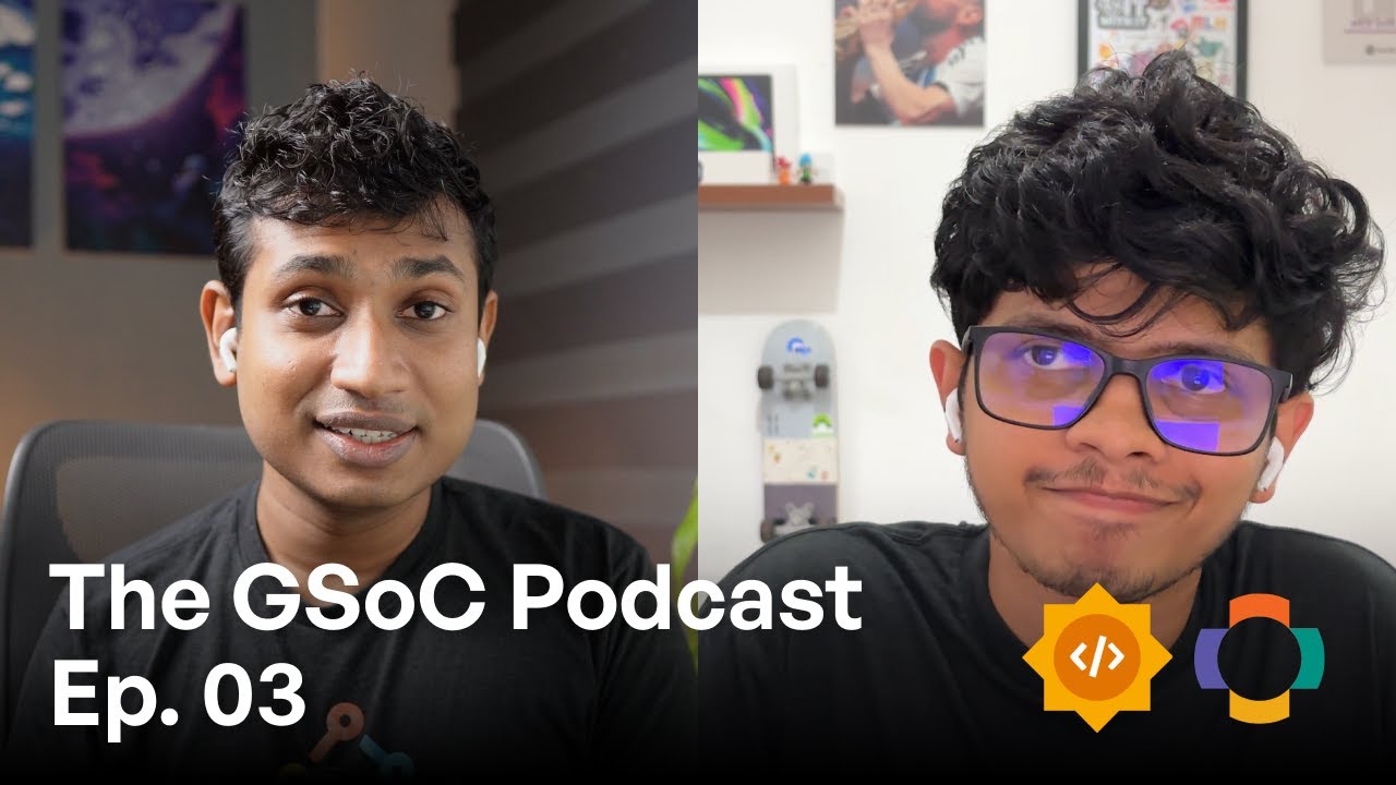 The GSoC Podcast: Ep 03. Performance Testing Enhancement Project - GSoC ...