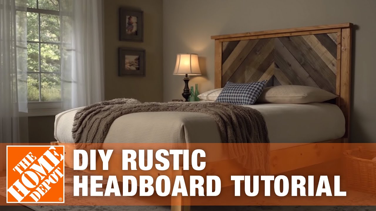 DIY Headboard - Rustic Headboard Tutorial | The Home Depot