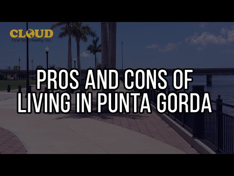 Living in Punta Gorda: Pros and Cons of This Florida Gem