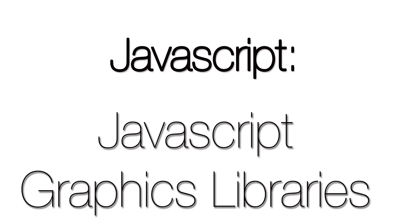 Developer Quick Tips - Javascript Graphics Libraries [HD]