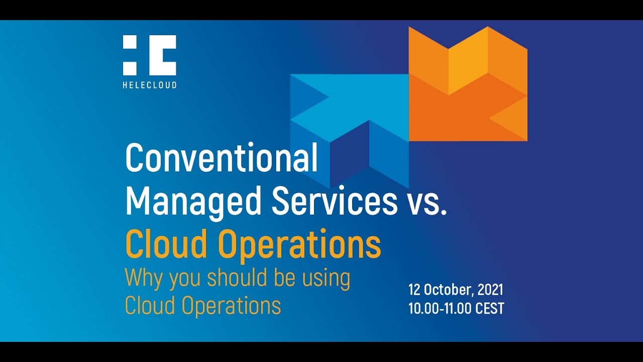 Conventional Managed Services vs Cloud Operations