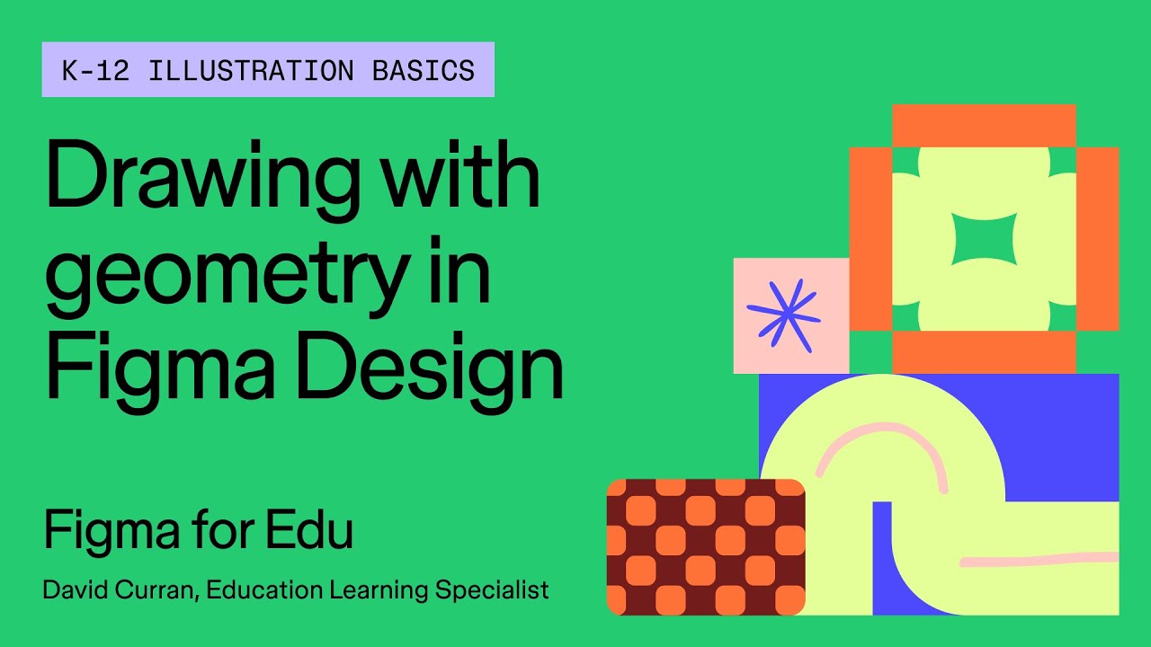 Figma Design for K-12: Drawing with geometry