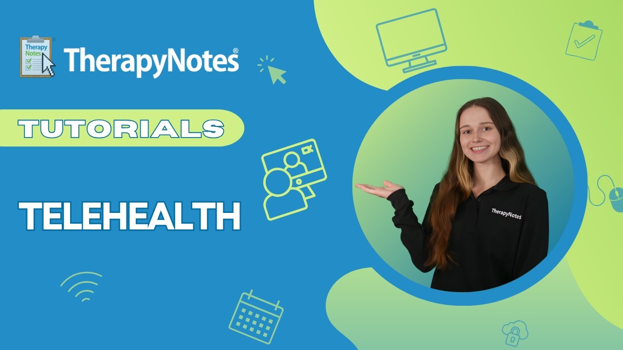 TherapyNotes® Telehealth