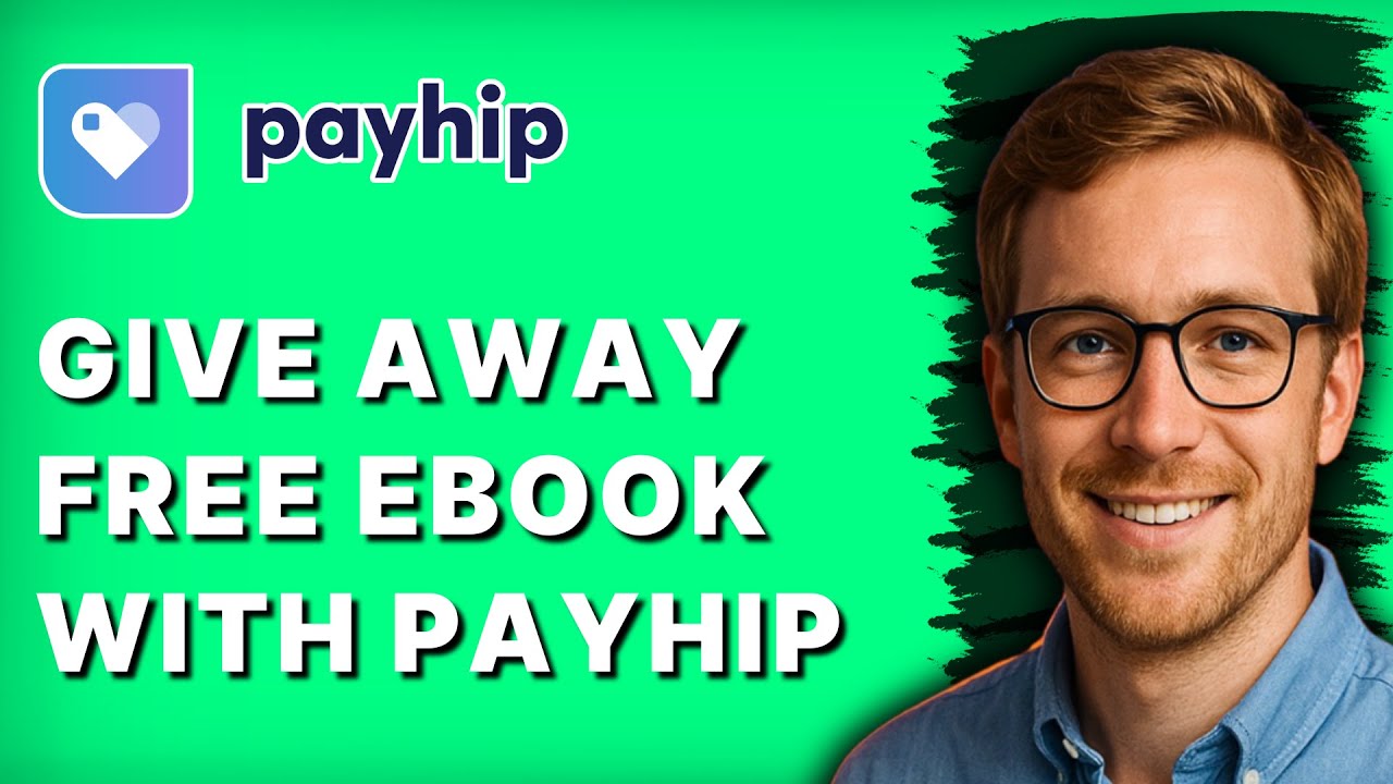 How to Give Away a Free EBook with Payhip [2026 Full Guide]