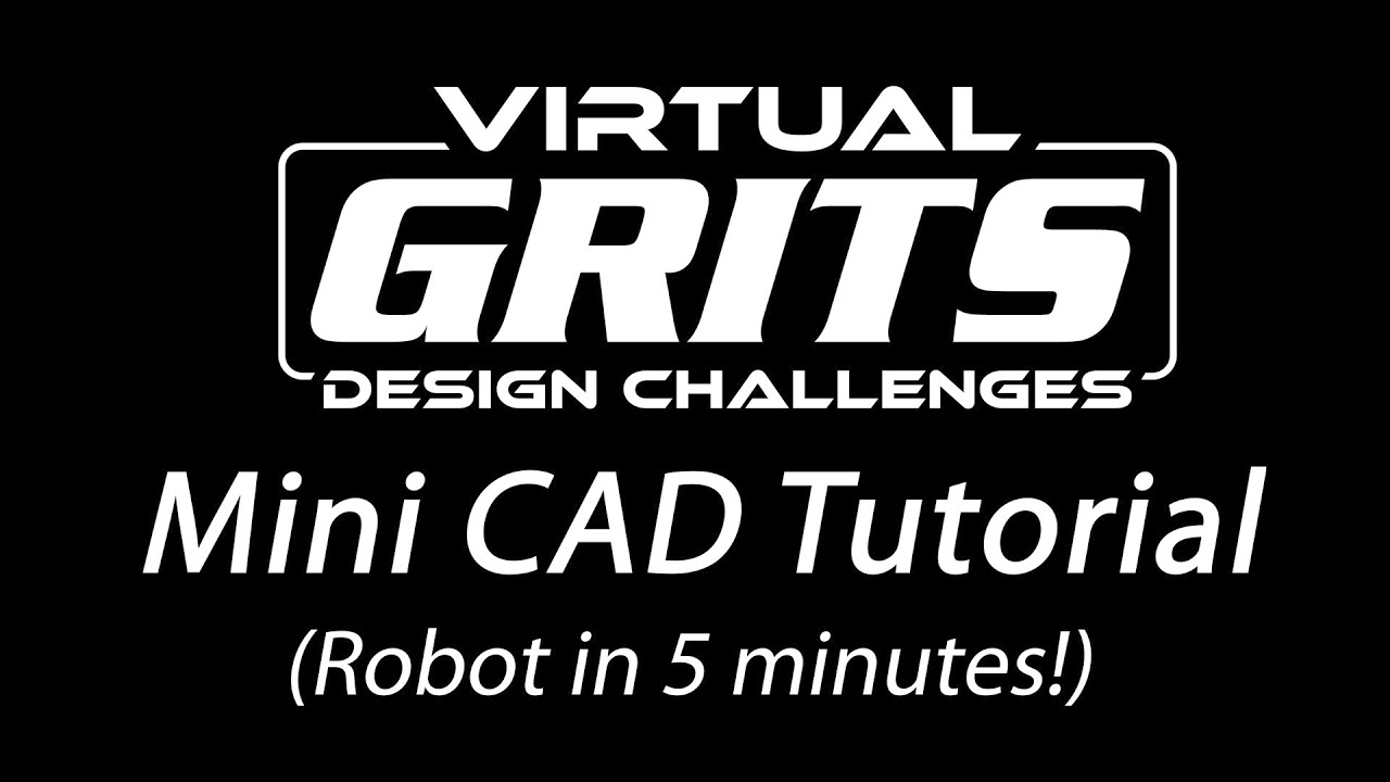 Georgia FIRST Robotics Robot in 5 Minutes CAD Tutorial from AutomationDirect