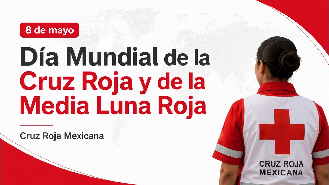 Día Mundial de la Cruz Roja 2026 | Humanidad que nos une 🌍🔴