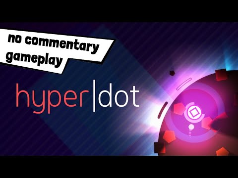 Steam Community :: Video :: 「 Indie Tuesdays 」Hyperdot - Gameplay / No Commentary