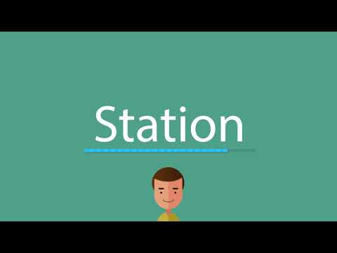 How to pronounce Station