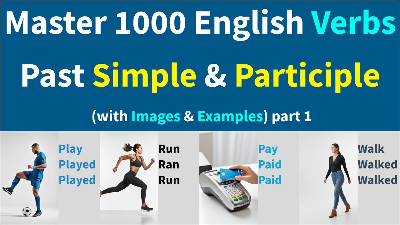Master 1000 English Verbs: Past Simple & Past Participle Made Easy | Listening & Speaking Practice