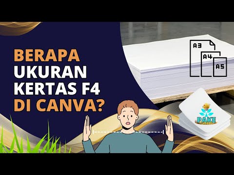 Berapa Ukuran Kertas F4 di Canva Begini Pengaturannya Supaya Kertas Tidak Terpotong