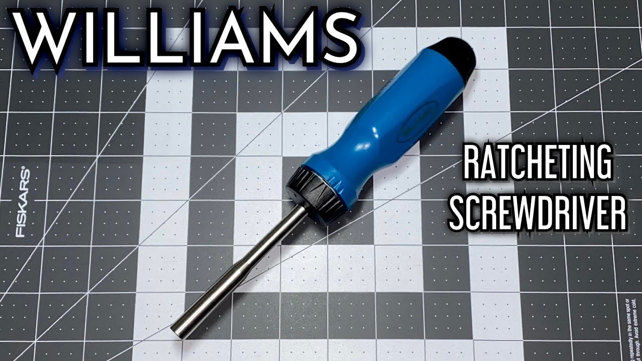 WILLIAMS RATCHETING SCREWDRIVER - QUICK LOOK!